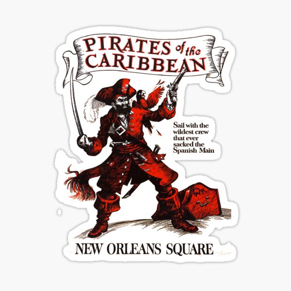 "New Orleans Square Pirates of the Caribbean" Sticker for Sale by ...