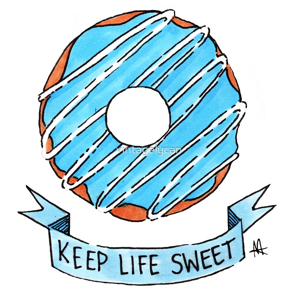 "That Sweet Donut Life. " by vintagelycan | Redbubble