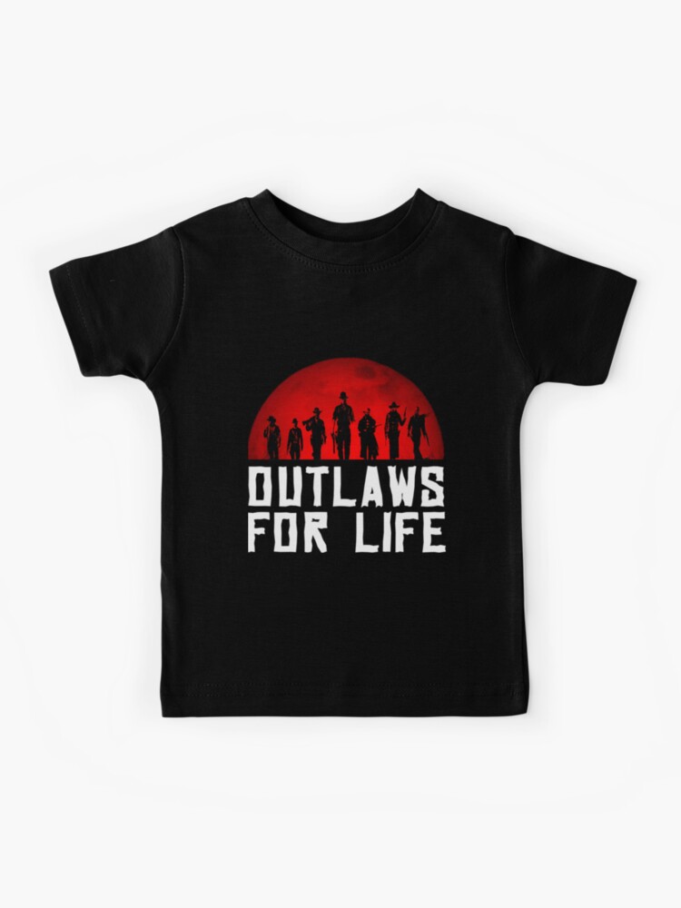 "Outlaws for life " Kids T-Shirt for Sale by Keisha-UK | Redbubble