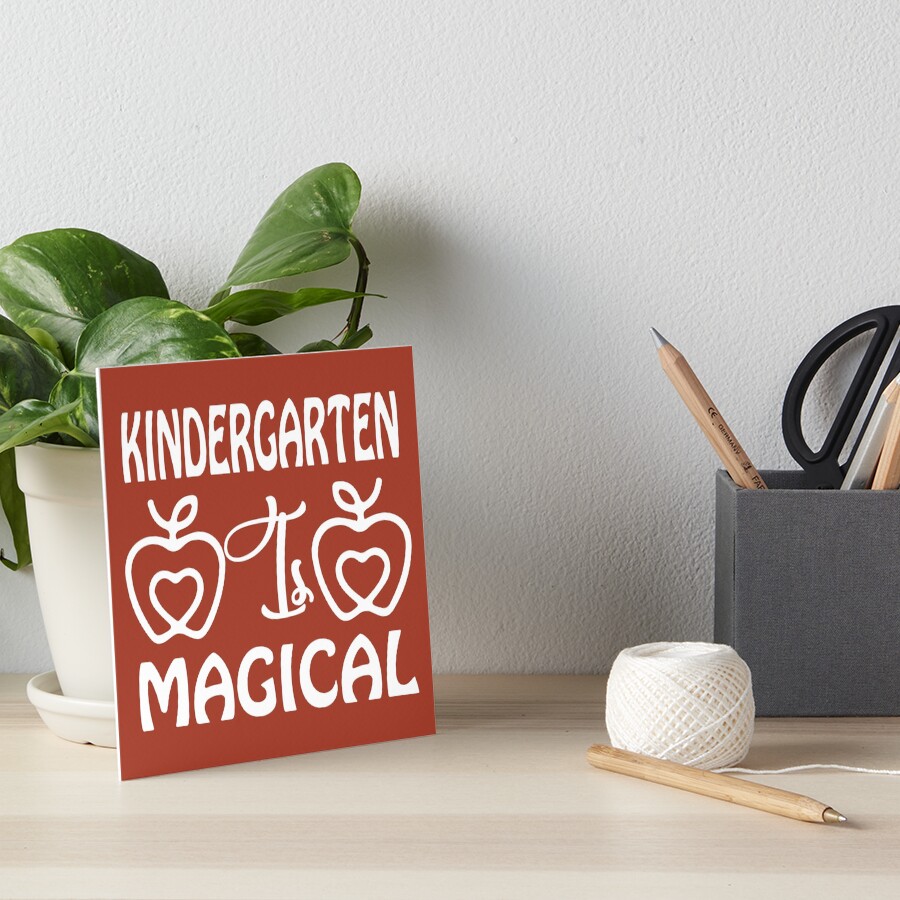 "Kindergarten Is Magical - Back To School" Art Board Print for Sale by ...