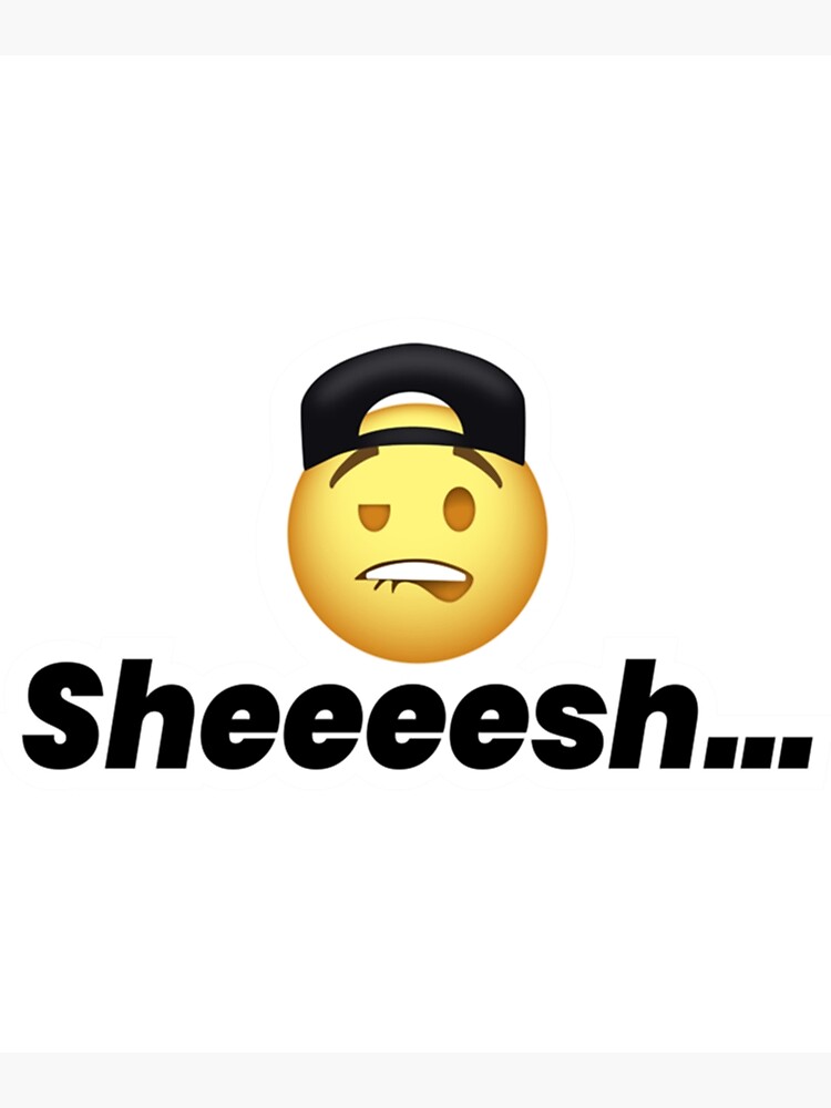 "Biting lip emoji sheeesh " Poster for Sale by CottagePrinter | Redbubble
