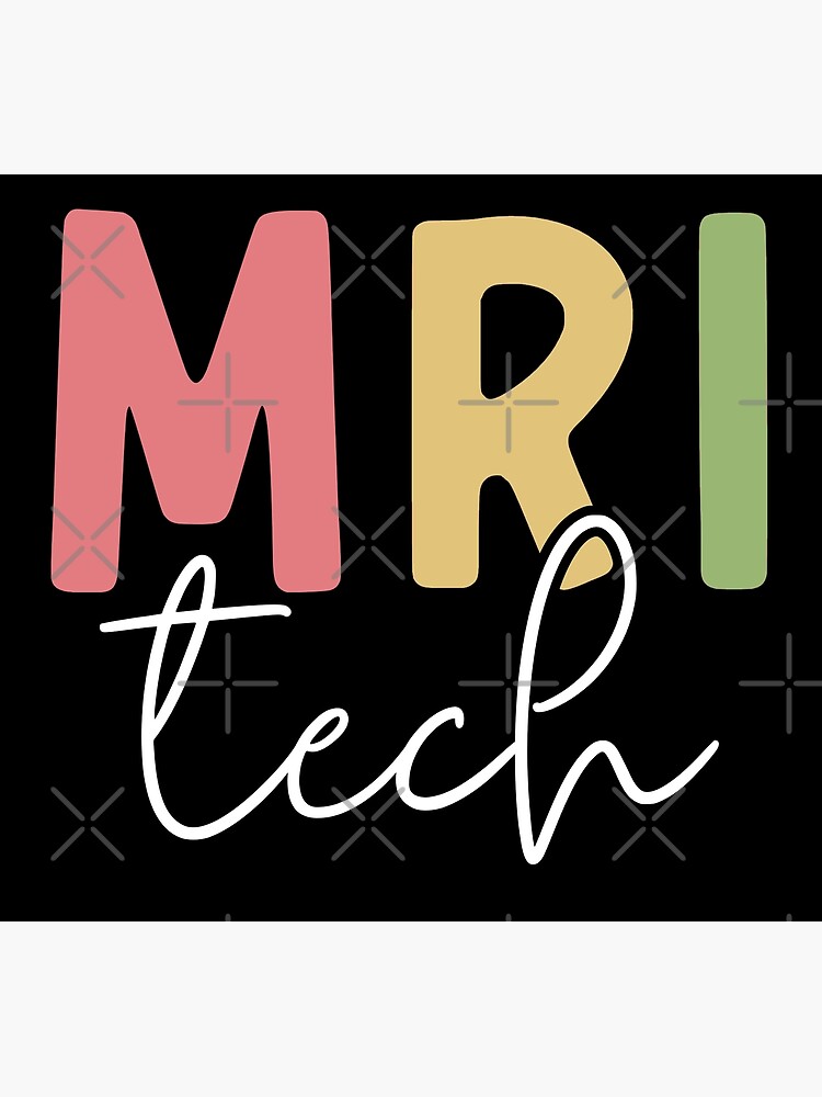 "MRI Technologist Multicolored | MRI Tech | MRI Technician | Radiology ...
