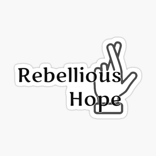 "Rebellious Hope 18" Sticker for Sale by GeorginaLawrenc | Redbubble
