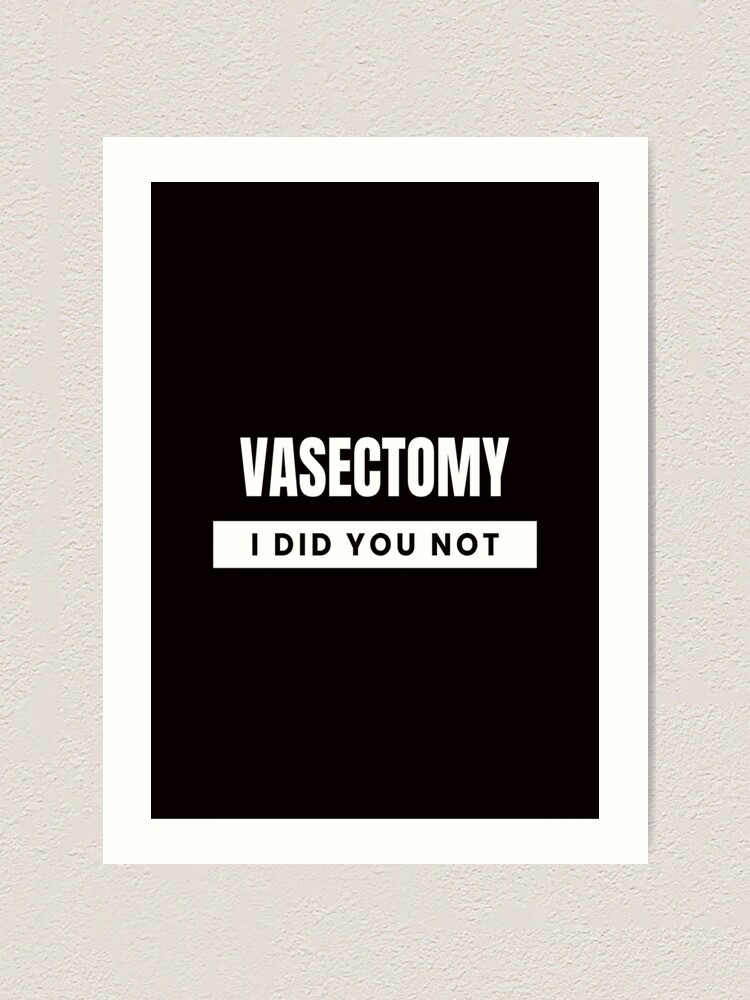 "Vasectomy Meme" Art Print for Sale by EmiwayBantai | Redbubble