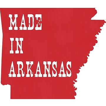 "Made in Arkansas" Sticker for Sale by surgedesigns | Redbubble