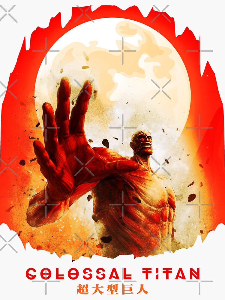 "ATTACK ON TITAN - COLOSSAL TITAN" Sticker for Sale by CIRCLERET ...