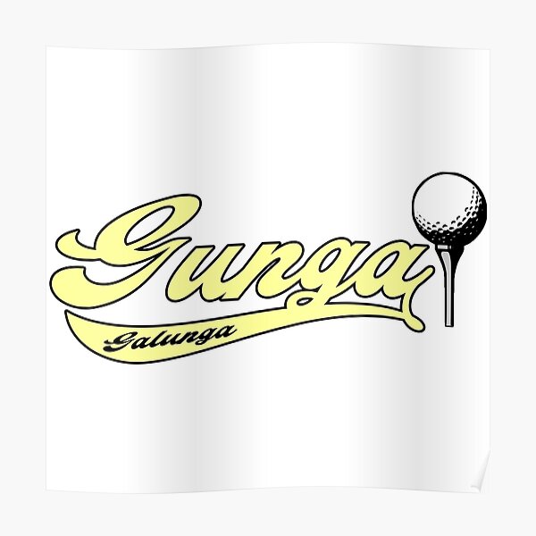 "Gunga Galunga Golf BUTTER YELLOW" Poster for Sale by GentryRacing ...