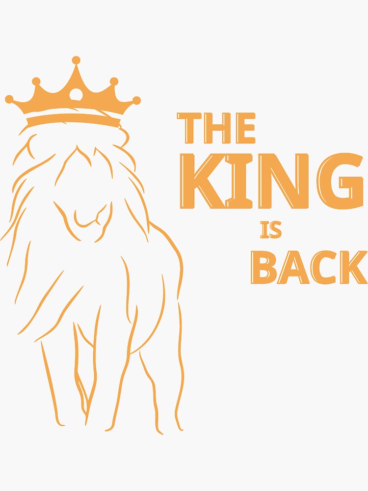 "The King is Back - Lion Logo" Sticker for Sale by Designs-Sells ...