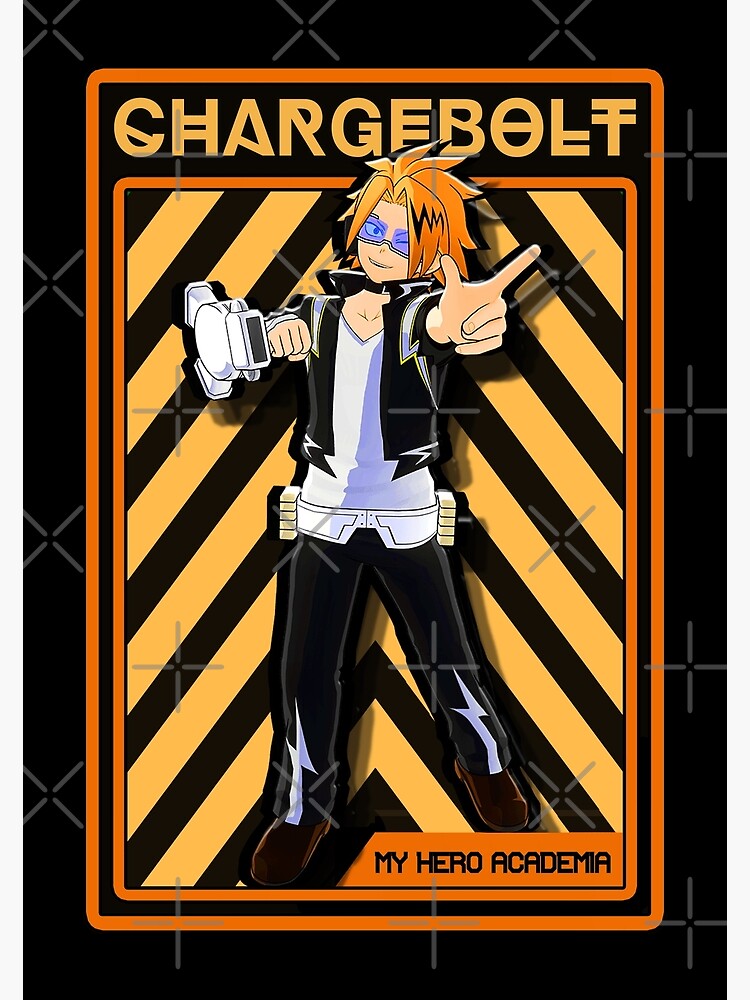 "MY HERO ACADEMIA - CHARGEBOLT" Poster for Sale by UNCHMUNCH | Redbubble