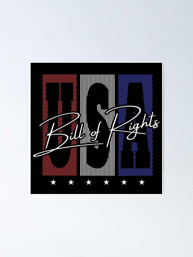 "USA Bill of Rights (red - white and blue no texture)" Poster for Sale ...
