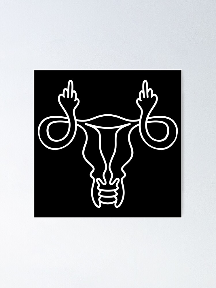 "Middle Finger Uterus, Flipping Off, " Poster for Sale by DivinaFemme ...