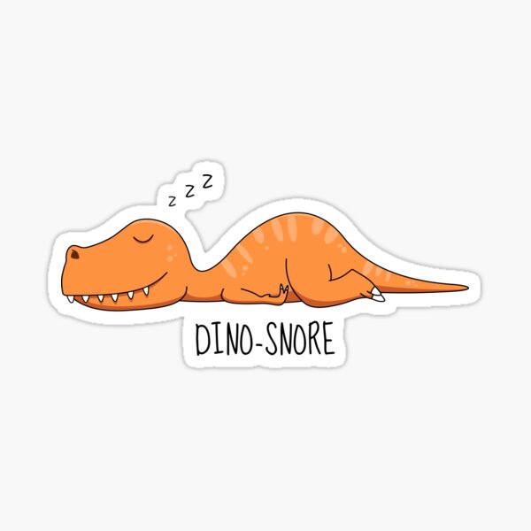 "The Infamous Dino Snore" Sticker for Sale by L1nes | Redbubble