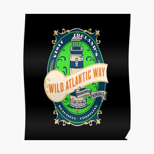 "Wild Atlantic Way Ireland" Poster for Sale by OliDesigns | Redbubble