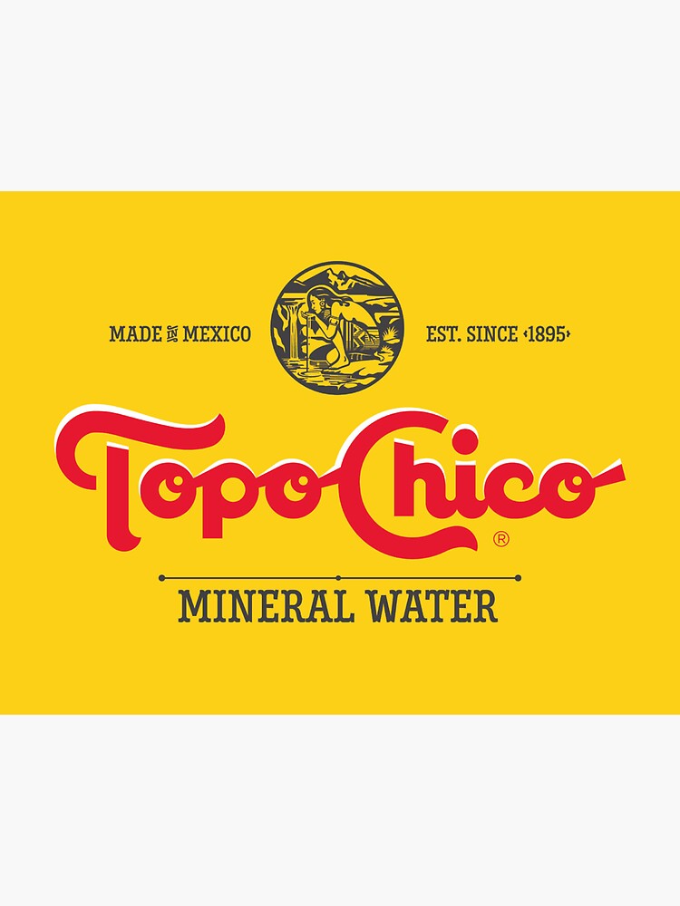 "Topo Chico Topo Chico Topo Chico Topo Chico Topo Chico Topo Chico Topo ...