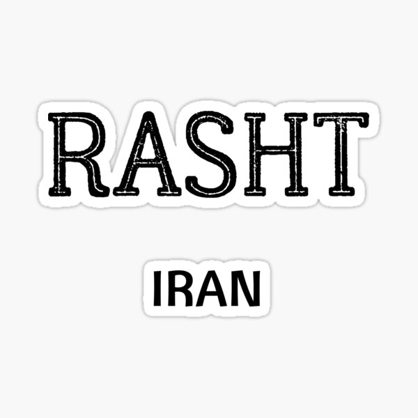 "RASHT / Iran" Sticker for Sale by Elbenj | Redbubble