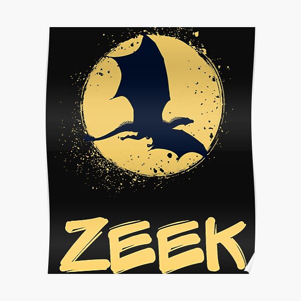 "ZEEK" Poster for Sale by AnchorandOarst | Redbubble