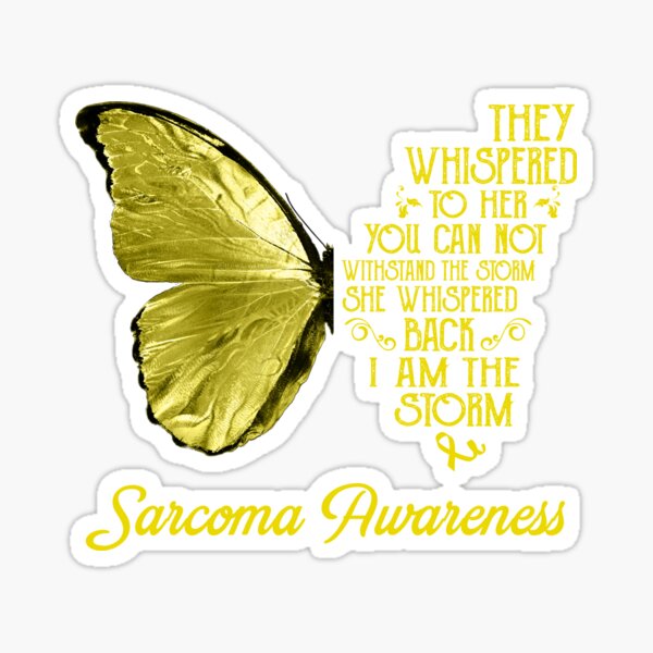 "Butterfly I Am The Storm Sarcoma Awareness" Sticker for Sale by ...