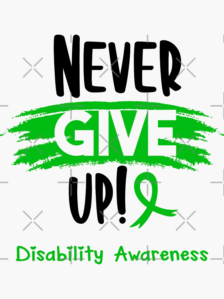 "Disability Warrior - Disability Awareness - Never Give Up!" Sticker ...