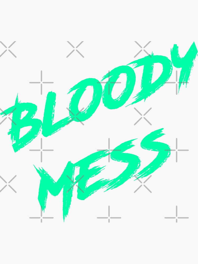 "bloody mess" Sticker for Sale by 2022new | Redbubble