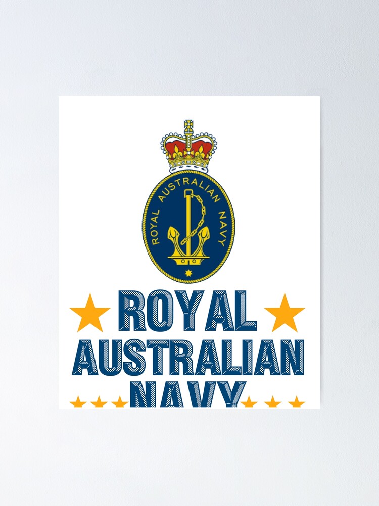 " ROYAL AUSTRALIAN NAVY(RAN)-10TH JULY" Poster for Sale by BEST-DESIGNZ ...