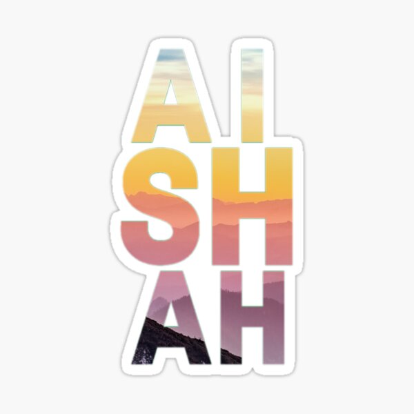 "Aishah, Muslim Name" Sticker for Sale by HijabieUkhty | Redbubble