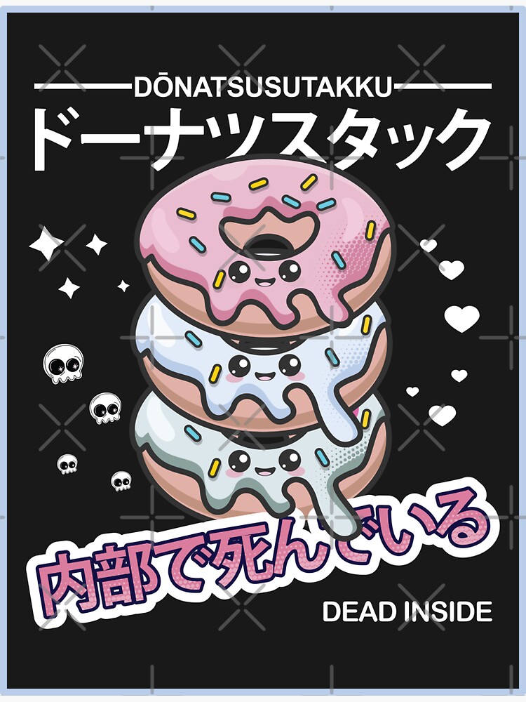 "Kawaii Stack Donuts Dead Inside Goth Pastel Goth Girls Gift" Sticker ...