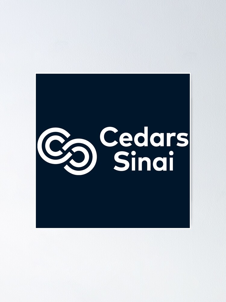 "Incredible Cedars Sinai Design" Poster for Sale by vhiwaand | Redbubble