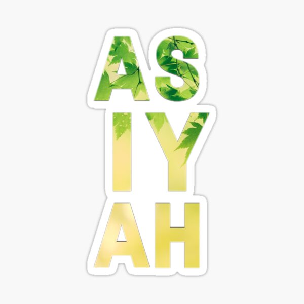 "Asiyah Islamic Name" Sticker for Sale by HijabieUkhty | Redbubble
