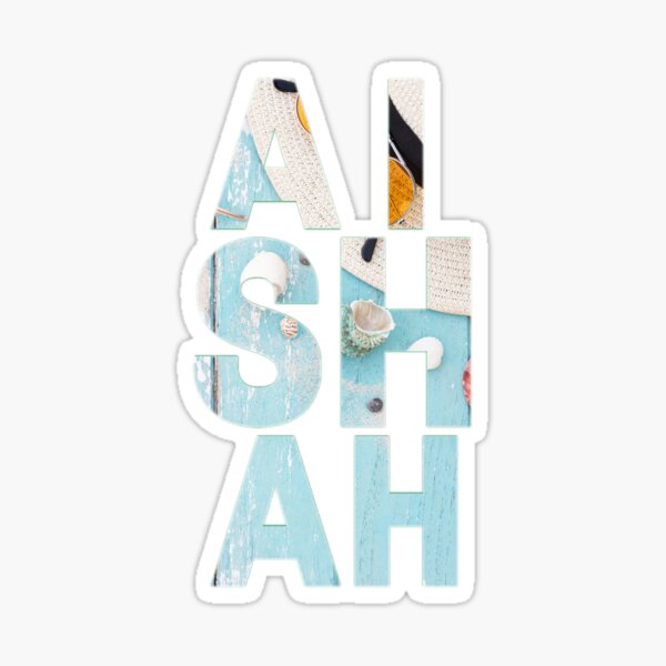"Aishah Name" Sticker for Sale by HijabieUkhty | Redbubble