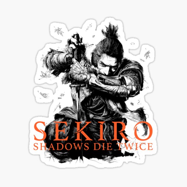 "sekiro shadows die twice " Sticker for Sale by DarrinLockman | Redbubble