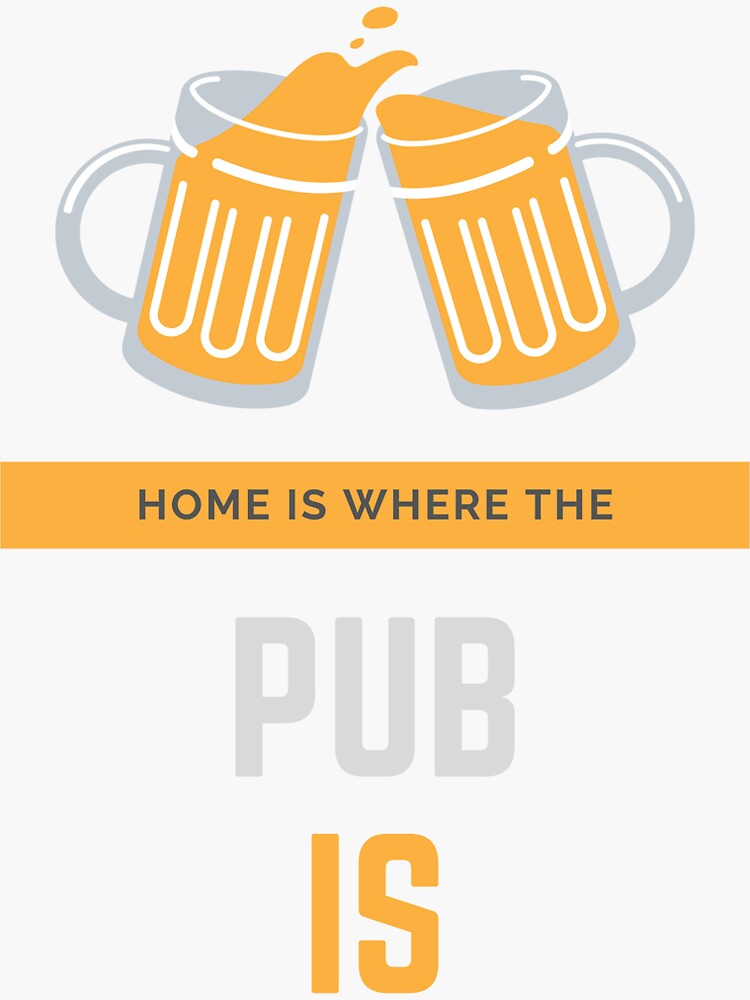 "Home Pub" Sticker for Sale by JGreeves | Redbubble