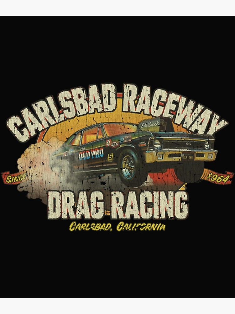 Carlsbad Raceway Drag Racing 1964 Premium Matte Vertical Poster sold by ...