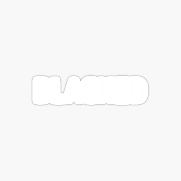 "Blacked - adult - raw - Fitted Scoop Classic " Sticker for Sale by ...
