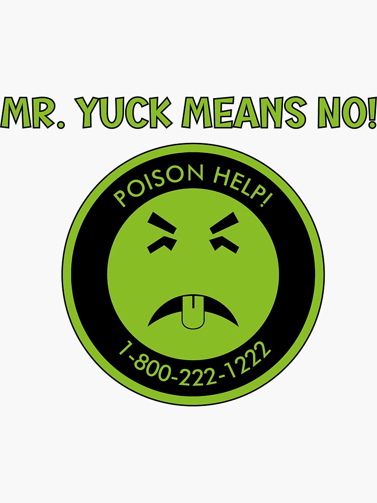 "Mr. Yuck Means No! " Sticker for Sale by RJB-Art | Redbubble
