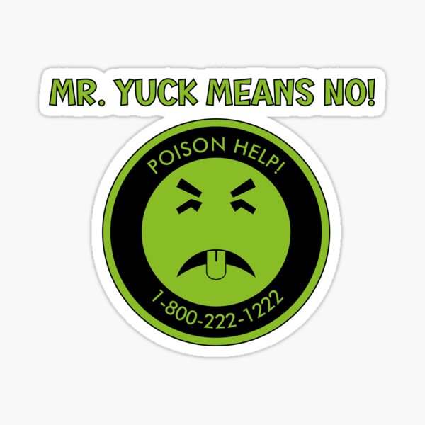 "Mr. Yuck Means No! " Sticker for Sale by RJB-Art | Redbubble
