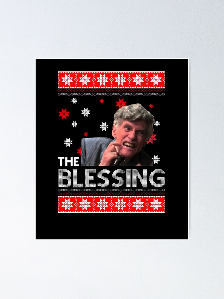 "Uncle-Lewis-The-Blessing-Christmas-Vacation-Shirt" Poster for Sale by ...