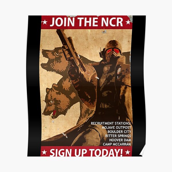 "Fallout New Vegas Join The NCR Propaganda Artwork" Poster for Sale by ...