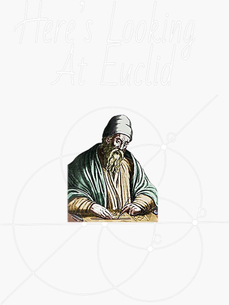 "Here's Looking At Euclid" Sticker for Sale by IchanChiko | Redbubble