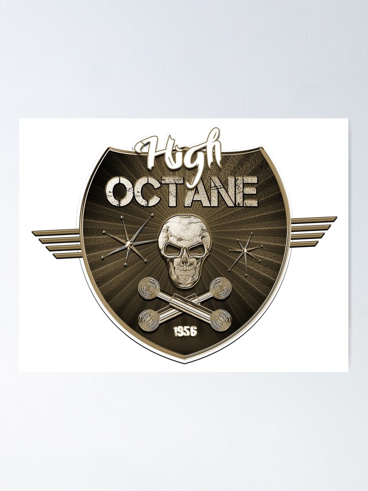 "High Octane" Poster by parkie | Redbubble