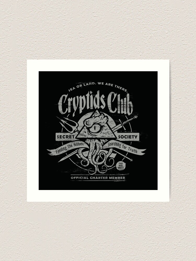 " Cryptids Club (Dark Shirt Version)" Art Print for Sale by ...