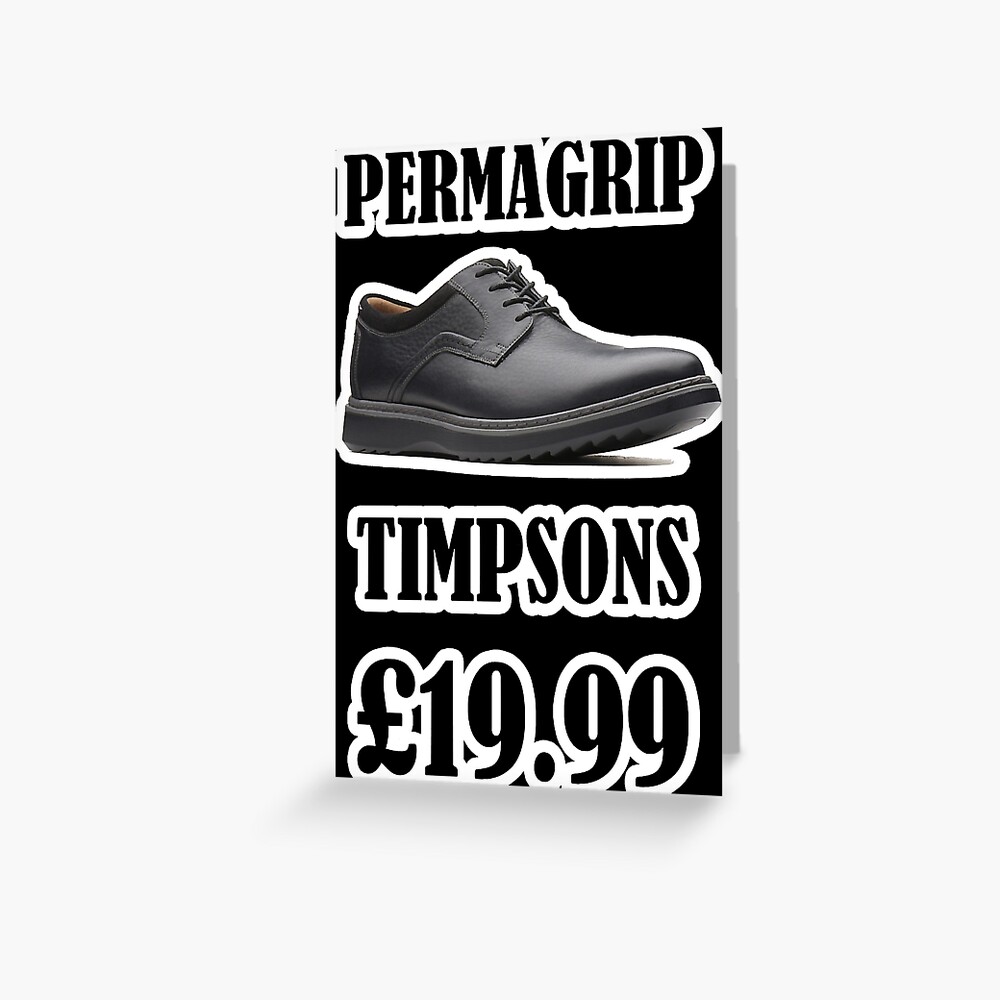 "Permagrip - Timpsons (Still Game)" Greeting Card for Sale by ...
