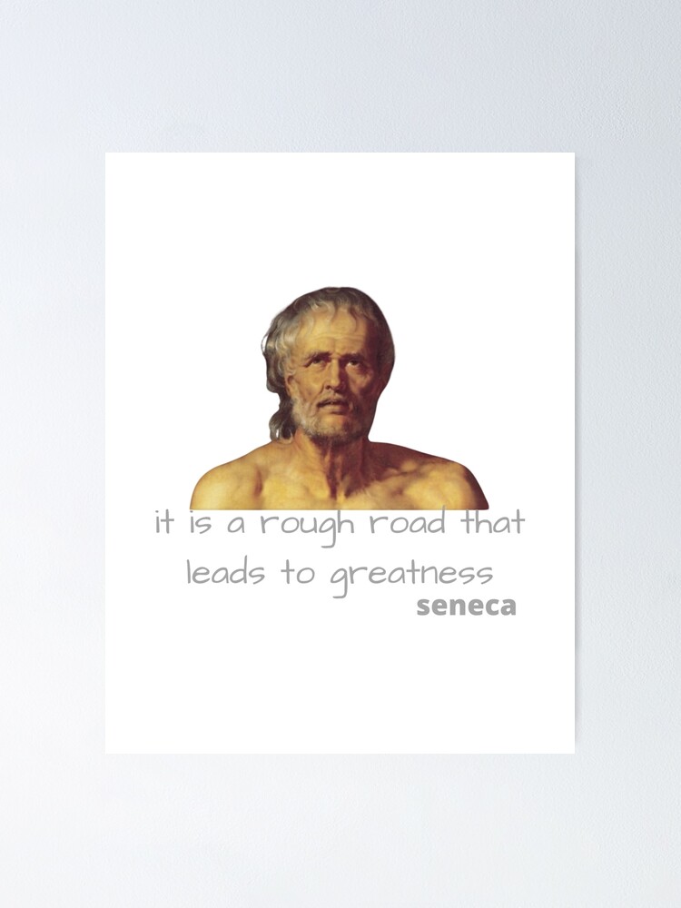 "seneca quotes" Poster for Sale by iamstoic2 | Redbubble