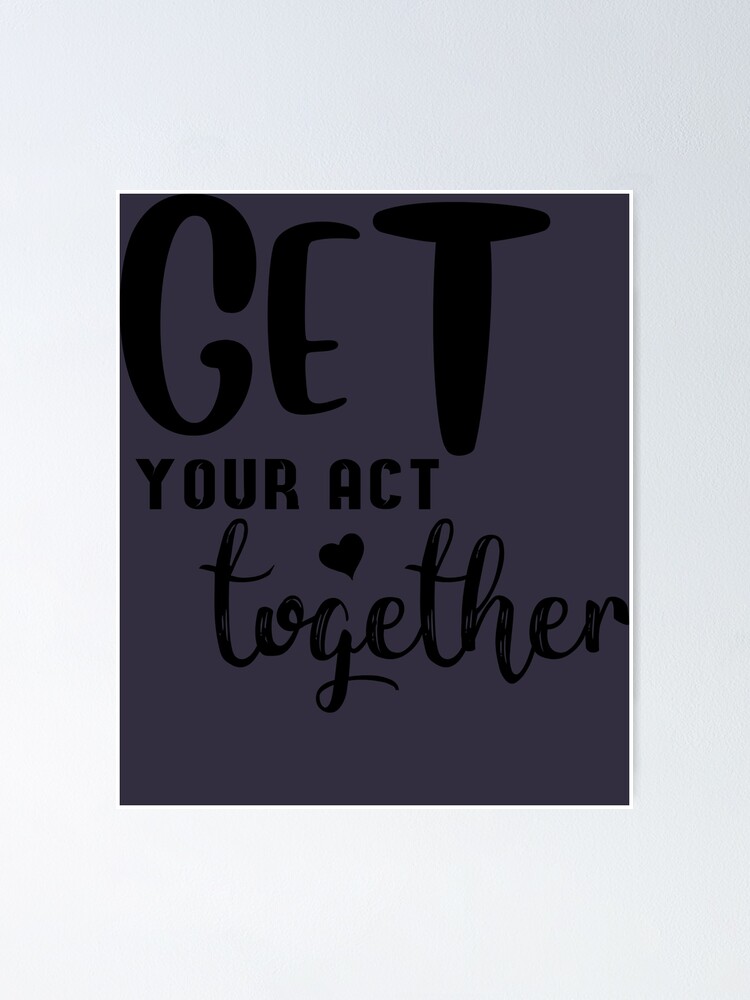 "Precious Avoid Military Service Touring Acting Get Your Act Together ...