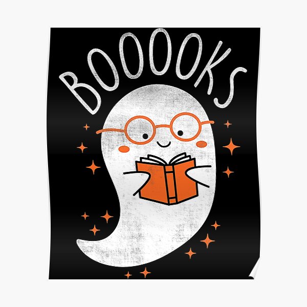 "Cute Ghost Book Reading Halloween Teacher" Poster for Sale by ...