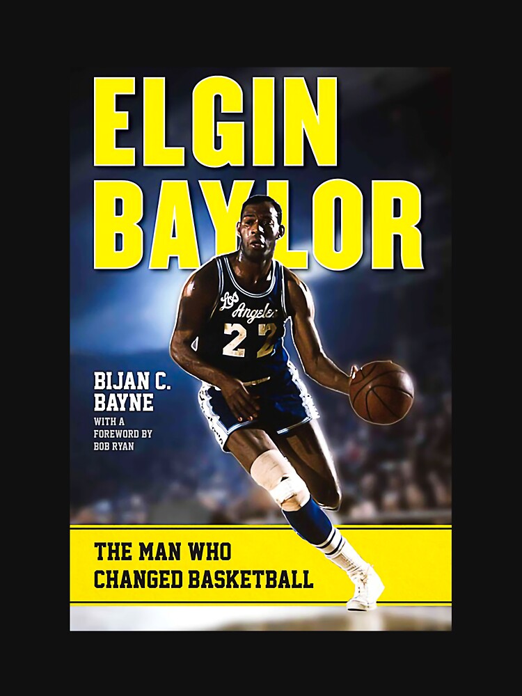 "Elgin Baylor Elgin Baylor poster" T-shirt for Sale by Phomennco ...
