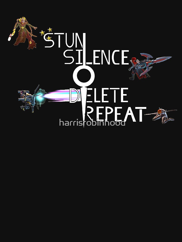 "stun, silence, delete, repeat" T-shirt for Sale by harrisrobinhood ...