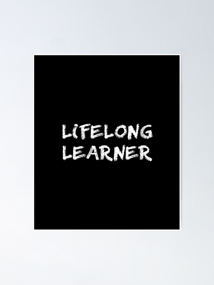 "Lifelong Learner T-Shirt Mindfulness Health Student Teacher" Poster ...