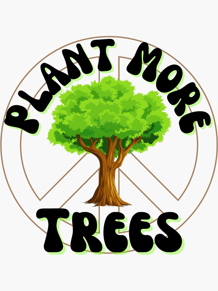 "Can We Plant More Trees Lets Plat More Trees for a Better Tomorrow ...