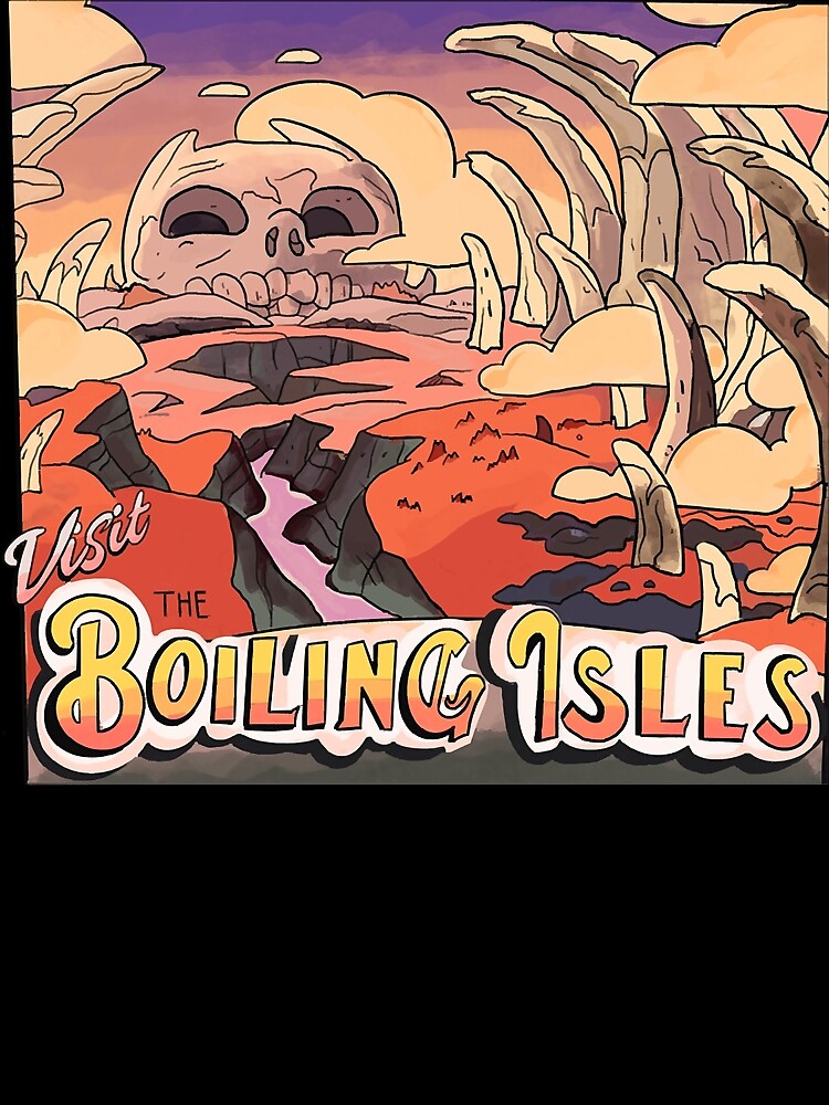 "Visit The Boiling Isles - The Owl House Mock Travel Poster" Art Print ...