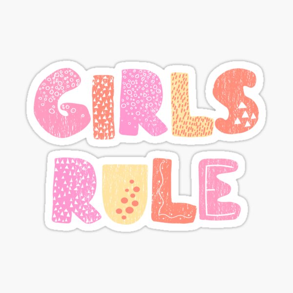 "Teenage girls rule" Sticker for Sale by SweetKidsDesign | Redbubble